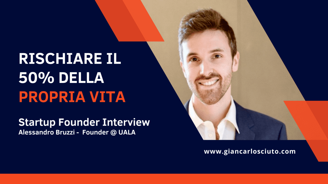 Intervista ad Alessandro Bruzzi - Founder @ UALA - Giancarlo Sciuto ...